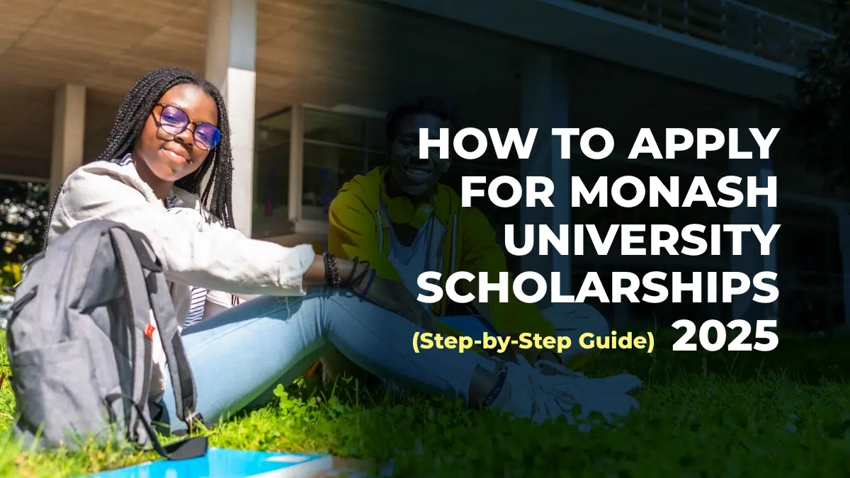 How to Apply for Monash University Scholarships 2026