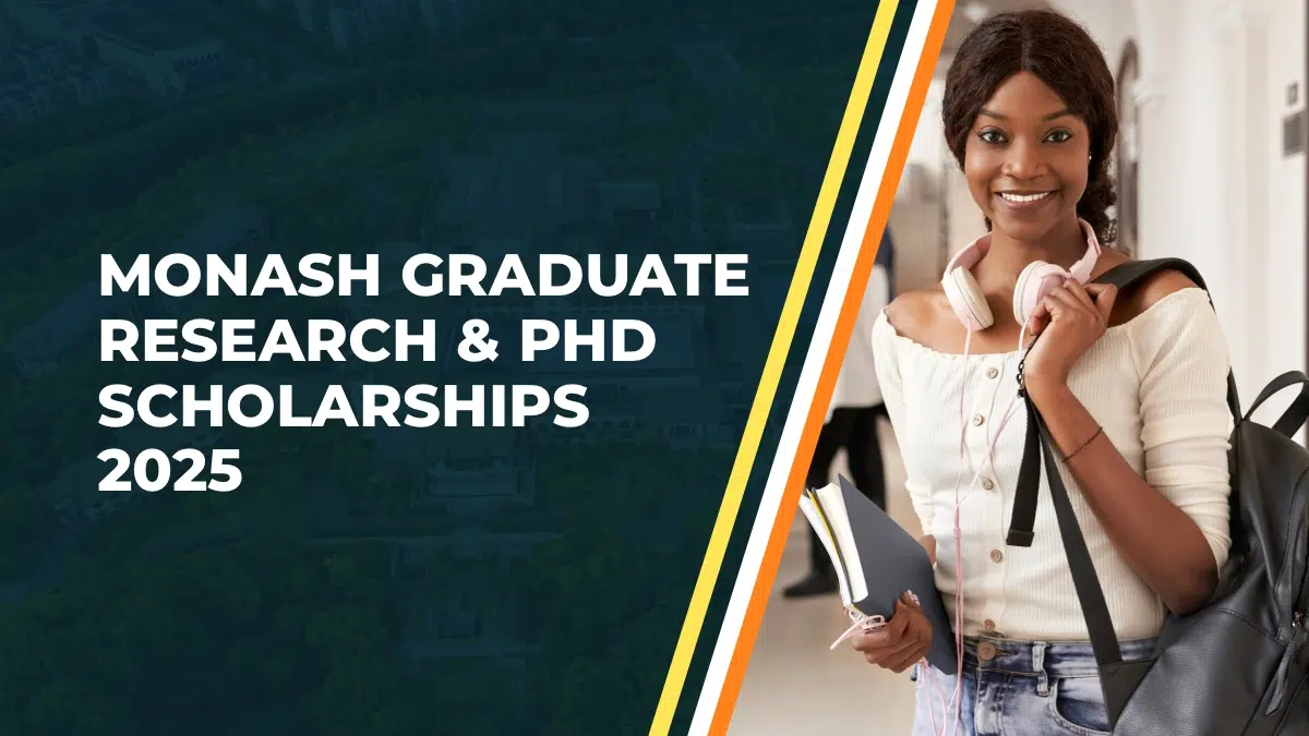 Monash Graduate Research & PhD Scholarships 2026